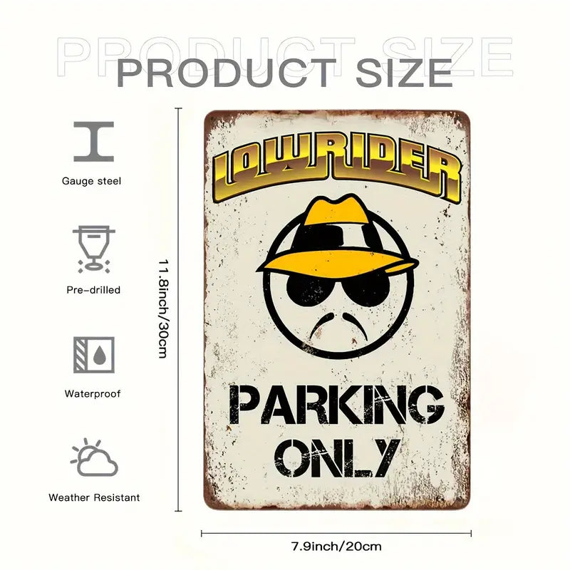 Lowrider Parking Only vintage sign | Chicano Spot